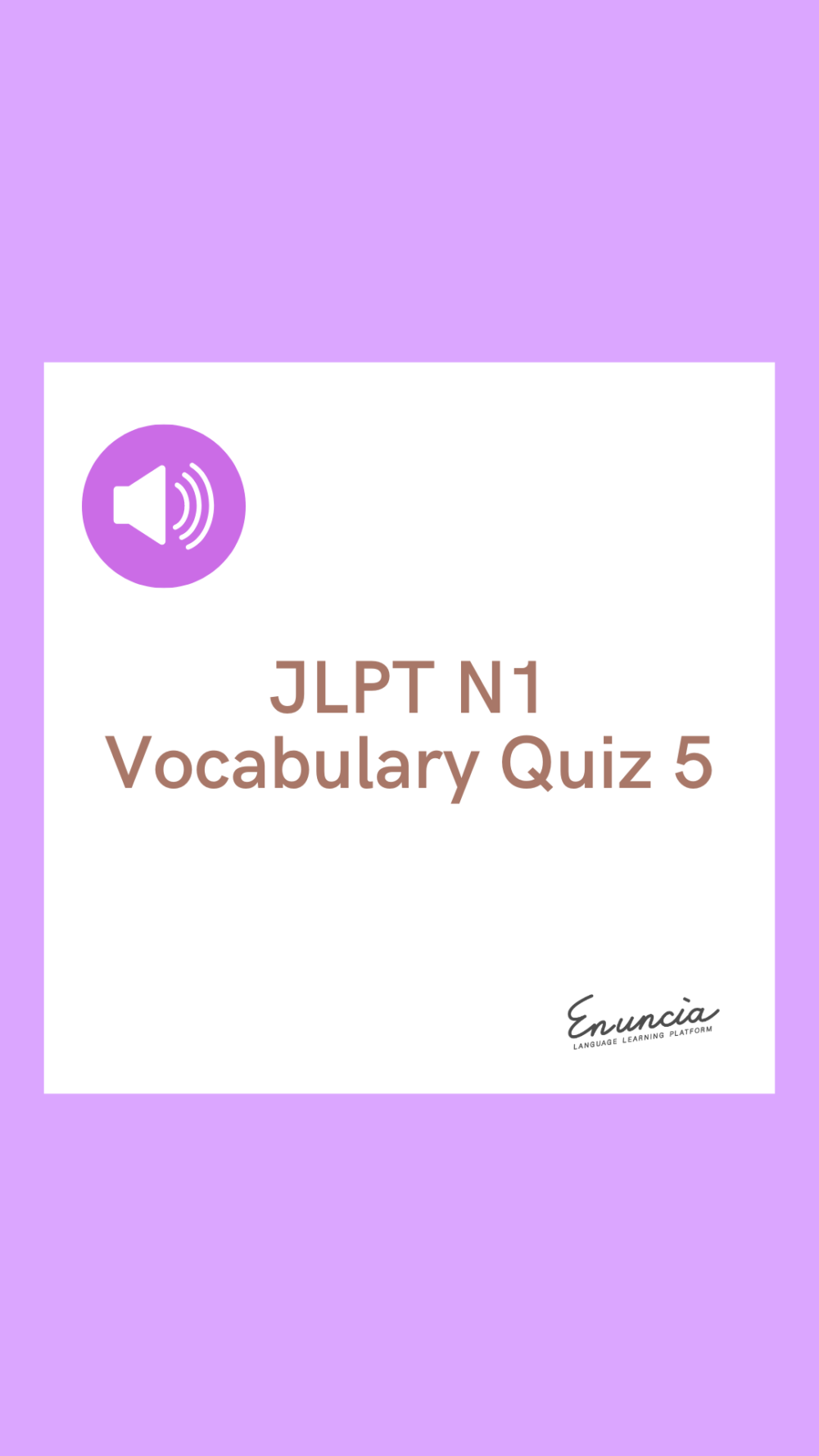 JLPT N1 Quiz | Japanese Language Proficiency Test | Enuncia